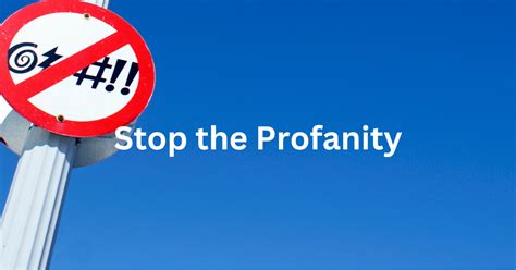 Stop The Profanity