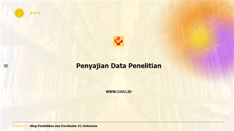 √ Penyajian Data Definisi Cara Textular Tabuler Grafik Gambar