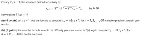 Solved For Any X The Sequence Defined Recursively By Chegg