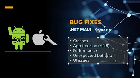 Fix Bugs In Your Xamarin And Maui Mobile App By Kristofberge Fiverr