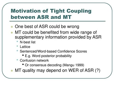 coupling between asr and mt in speech to speech translation ppt download
