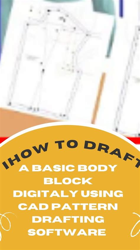 How To Create A Basic Bodice Pattern Using Cad Software Sewing Patterns