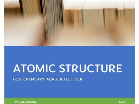 GCSE CHEMISTRY Revision Notes On ATOMIC STRUCTURE Teaching Resources
