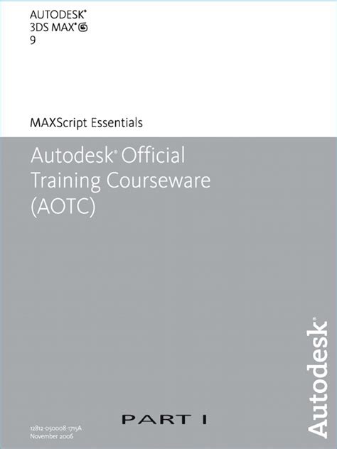 Aotc Autodesk 3ds Max 9 Maxscript Essential Unlocked Pdf Autodesk