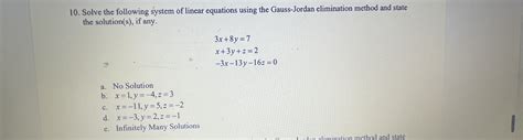 Solved 0 Solve The Following System Of Linear Equations