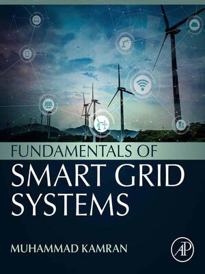 EBook Fundamentals Of Smart Grid Systems By Muhammad Kamran OverDrive Free Ebooks