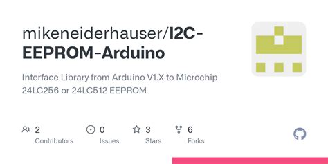 GitHub Mikeneiderhauser I C EEPROM Arduino Interface Library From Arduino V X To Microchip