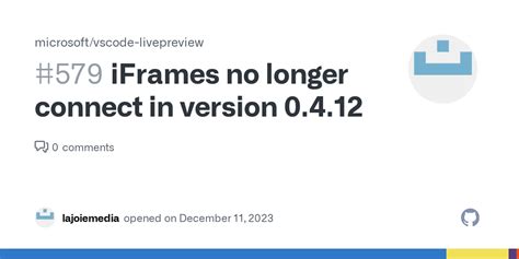Iframes No Longer Connect In Version 0412 · Issue 579 · Microsoftvscode Livepreview · Github