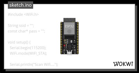 ESP32 Scan Connect Wokwi ESP32 STM32 Arduino Simulator