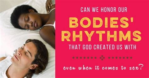 Can We Honor Our Bodies Rhythms And Why That May Mean Saying No To