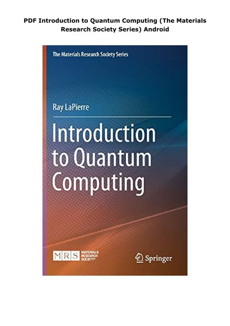 pdf introduction to quantum computing the materials research society