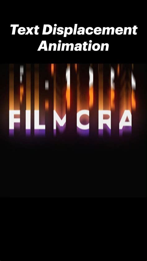 Text Displacement Animation In Filmora 11 Animated Movies Animation Avatar Video