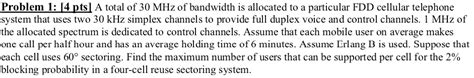 Problem 1 4 Pts A Total Of 30 MHz Of Bandwidth Is Chegg Com