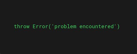 JavaScript Throw New Error Vs Throw Error Vs Throw Something