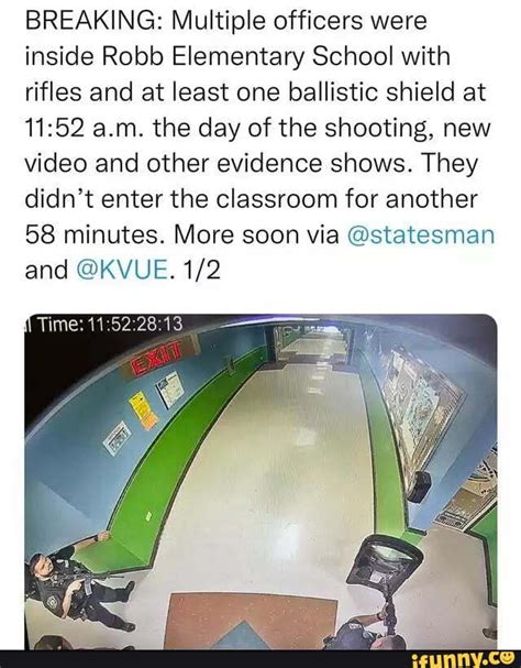 Breaking Multiple Officers Were Inside Robb Elementary School With Rifles And At Least One