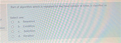 Solved Part Of Algorithm Which Is Repeated For The Fixed