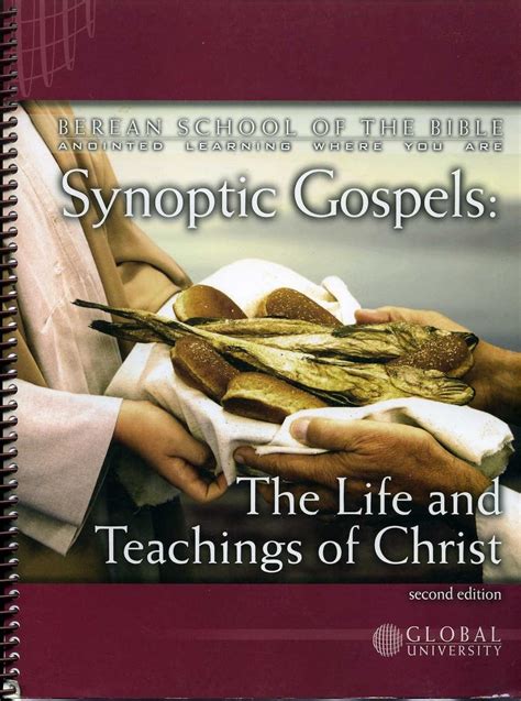 Synoptic Gospels The Life And Teachings Of Christ An Independent