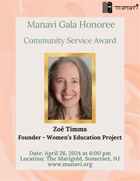 We Are Excited To Introduce Manavi Gala Honoree Zoë Timms We Are