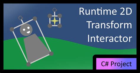 Runtime 2d Transform Interactor Gui Tools Unity Asset Store