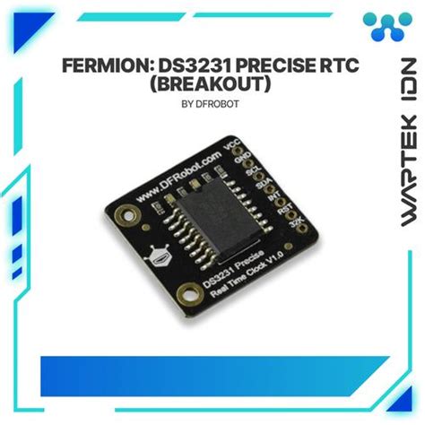 Jual Fermion Ds3231 Precise Rtc Breakout By Dfrobot Kota