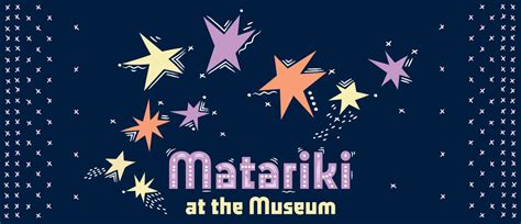Matariki At The Museum Wellington Live