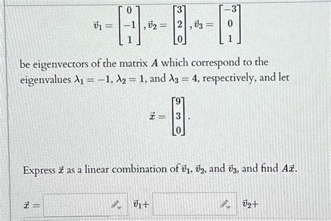 Solved Vecv1 0 11 Vecv2 320 Vecv3 301 Be