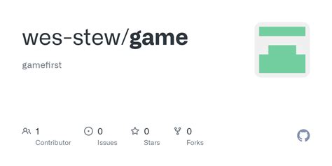 github wes stew game gamefirst