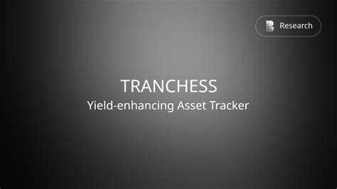 Tranchess Blockworks Research