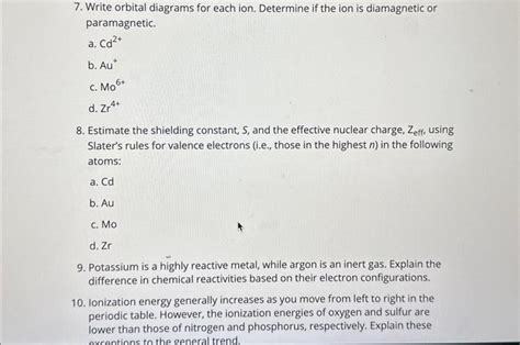 Solved Write Orbital Diagrams For Each Ion Determine If Chegg Com