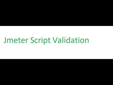 Jmeter Script Validation YouTube