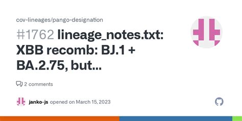 lineage notes txt xbb recomb bj 1 ba 2 75 but alias key json xbb