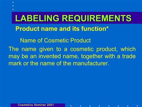 Labelling Requirements Cosmetics Seminar Ppt Labelling Requirements Cosmetics Seminar Ppt