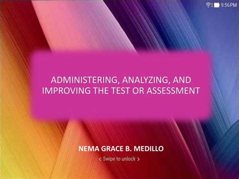 administering analyzing and improving the test or assessment pptx