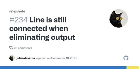 Line Is Still Connected When Eliminating Output Issue Retejs Rete GitHub