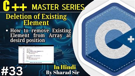33 C How To Remove Existing Element From Array At Desird C Tutorial Codetpoint Youtube