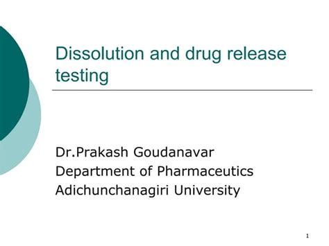 Dissolution And Drug Release Testing Ppt