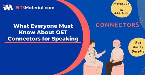 What Everyone Must Know About Oet Connectors For Speaking
