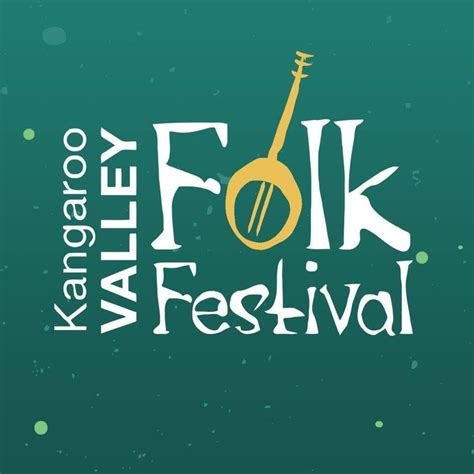 Kangaroo Valley Folk Festival 2026 Australian Festivals Guide