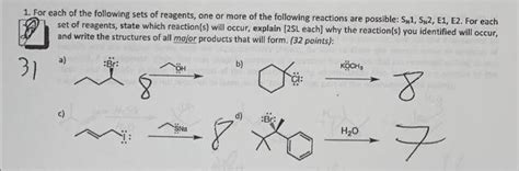 Solved For Each Of The Following Sets Of Reagents One Or Chegg Com