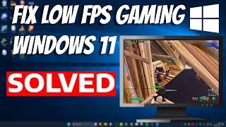How To Fix Low Fps In Windows 11 When Gaming Britec09 Mp3 Mp4
