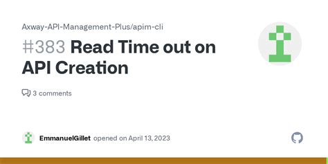 Read Time Out On Api Creation · Issue 383 · Axway Api Management Plus