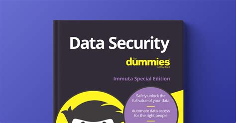 Data Security For Dummies Immuta