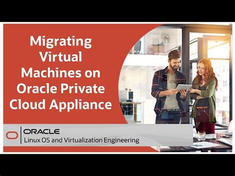 Migrating Virtual Machines On Oracle Private Cloud Appliance YouTube
