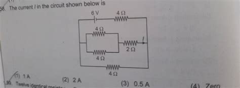 56 the current in the circuit shown below is 1 1 a 2 2 a 3 0 5 a