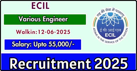 Ecil Recruitment 2025 Walk In For 40 Project Engineer And Assistant Project Engineer Posts Awdi