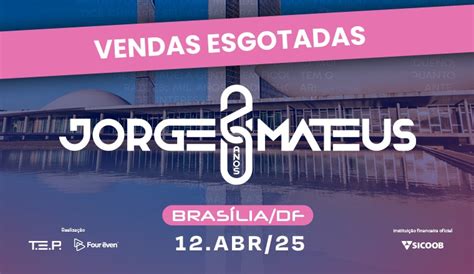 Jorge E Mateus 20 Anos Em Brasília Evento On