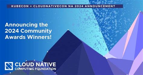 Caleb Woodbine On Linkedin Cloud Native Computing Foundation Announces The 2024 Community