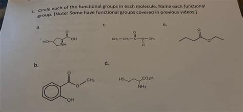 solved 1 circle each of the functional groups in each