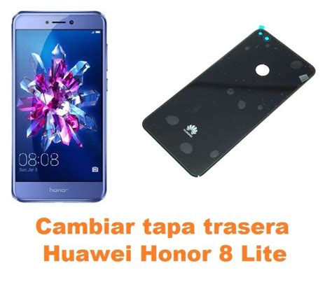Cambiar Tapa Trasera Huawei Honor Lite Reparación de Móvil