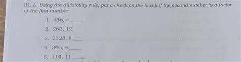 Solved Iii A Using The Divisibility Rule Put A Check On The Blank